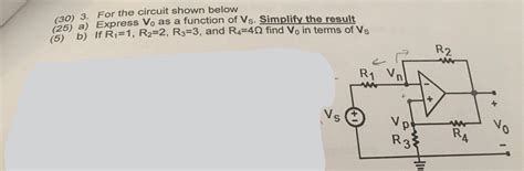 Solved For The Circuit Shown Below A Express V0 As A Chegg Com