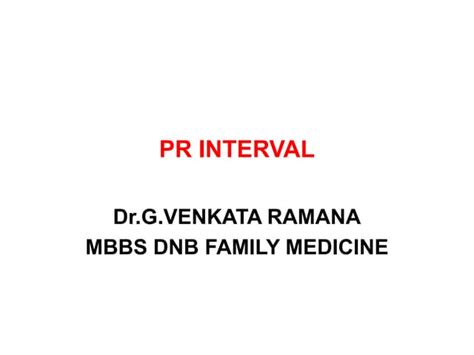 Pr Interval Causes Of Short And Long Pr Interval Pptx