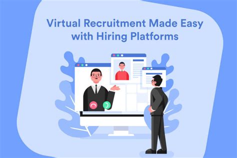 Leveraging Hiring Platforms For Effective Virtual Recruitment