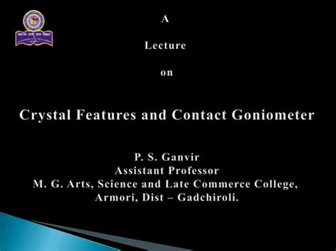 Crystal Features And Contact Goniometer Ppt