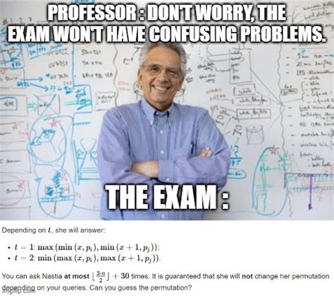 Image Tagged In Memes Engineering Professor Imgflip