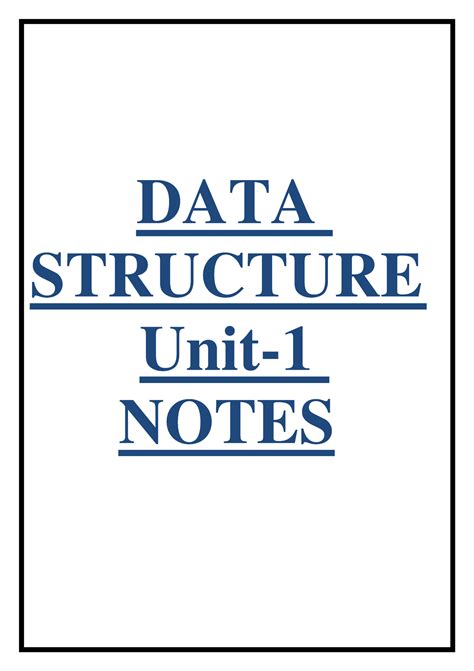 Ds Unit 1 Notes Data Structure Unit Notes Q What Is Data Type Ans