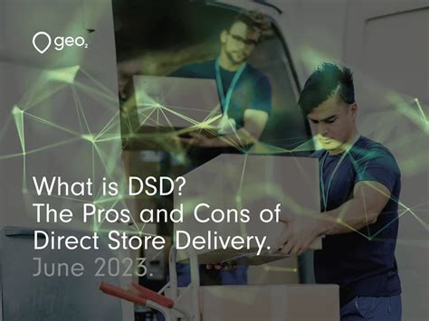 What Is DSD The Pros And Cons Of Direct Store Delivery Geo2
