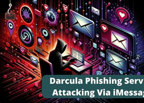 Iphone Users Beware Darcula Phishing Service Via Imessage Cyber Affairs