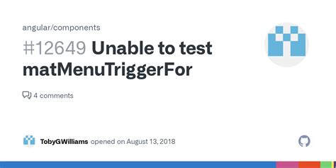 Unable To Test Matmenutriggerfor · Issue 12649 · Angularcomponents