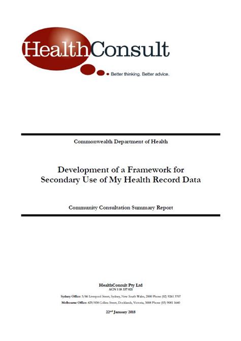 Development Of A Framework For Secondary Use Of My Health Record Data Community Consultation