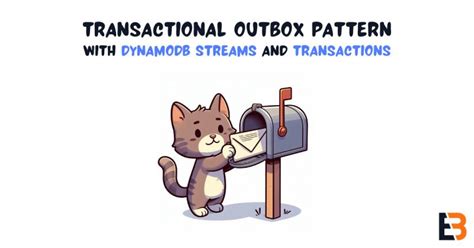 Implementing The Transactional Outbox Pattern For Serverless Domain