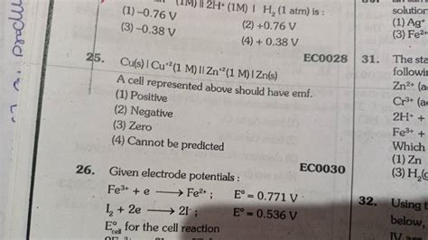 Given Electrode Potentials Fe³ E Fe² 1₂ 2e →→→→21 E For The Cell