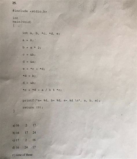 Solved 25 Include Int Main Void Int A B C D Ei C