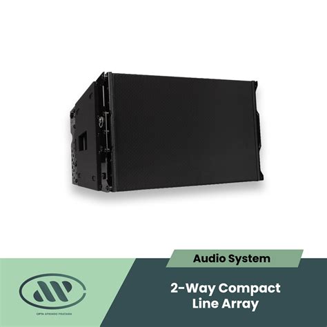2 Way Compact Line Array Ciptaaprindopratama