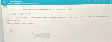 Solved Kinetics And Equilibriumusing An Integrated Rate Law