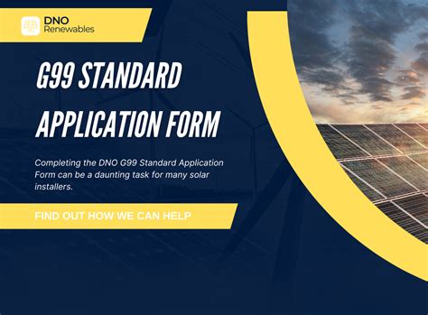 G99 Dno Standard Application Form Help And Support
