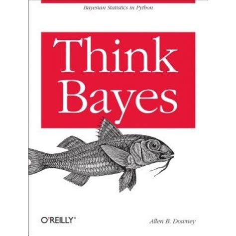 Livro Think Bayes Bayesian Statistics In Python Em Promoção Ofertas Na Americanas