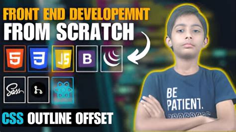 Css Outline Offset Frontend Web Development Full Course From Scratch Youtube
