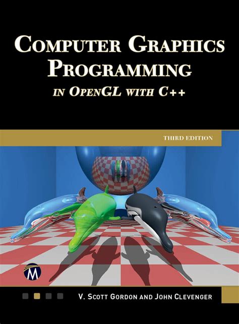 Computer Graphics Programming In Opengl With C