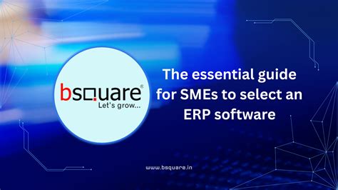 How Smes Can Choose The Right Erp Software