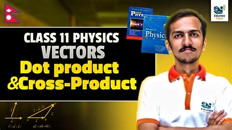Vector Part 03 Dot Product And Cross Product Explained With Pyqs