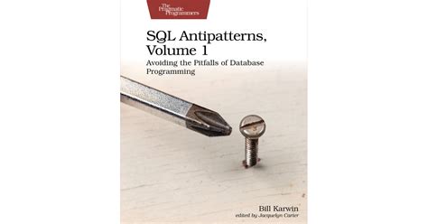 sql antipatterns volume 1 [book]