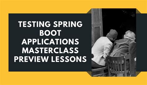 Preview Lessons Testing Spring Boot Applications Masterclass