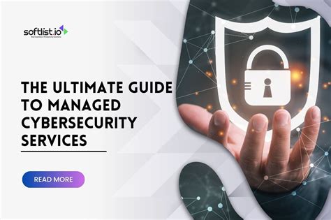Managed Cybersecurity Service The Ultimate Guide