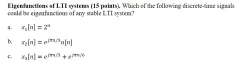 Solved Eigenfunctions Of LTI Systems Points Which Of Chegg Com