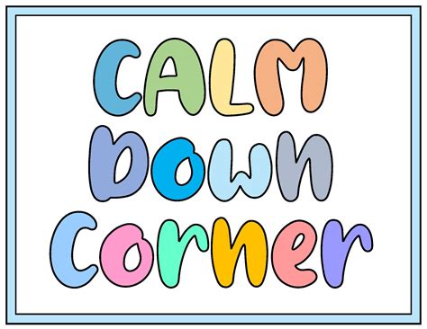 How To Create And Use A Calm Corner Free Calming Corner Posters