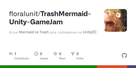 Github Floralunittrashmermaid Unity Gamejam Игра Mermaid Vs Trash для геймджема на Unity2d