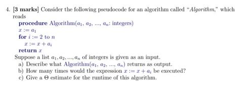 Solved 4 3 Marks Consider The Following Pseudocode For An