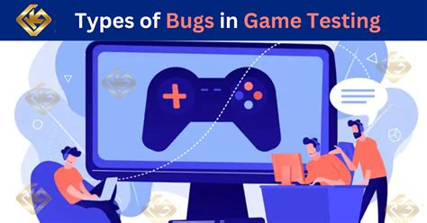 Types Of Bugs In Game Testing
