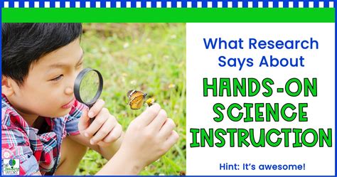 Hands On Science Labs Research Says Its Great Two Teaching Taylors