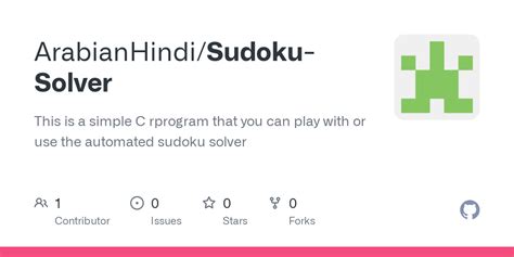 Github Arabianhindi Sudoku Solver This Is A Simple C Rprogram That You Can Play With Or Use