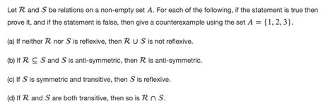 Solved Let R And S Be Relations On A Non Empty Set A For