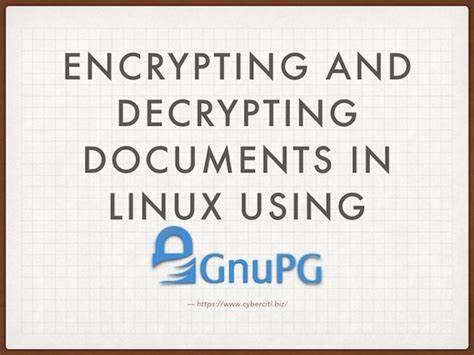 Linux How To Encrypt And Decrypt Files With A Password Nixcraft