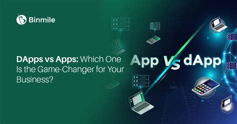 Guide To Choosing Between Dapps Vs Apps For Your Business