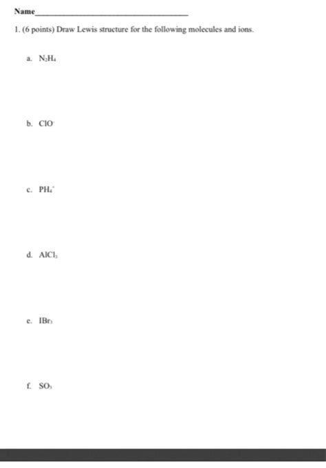 Solved Name 1 6 Points Draw Lewis Structure For The