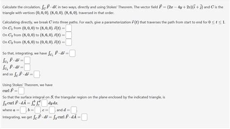 Solved Calculate The Circulation CFdr In Two Ways Dir
