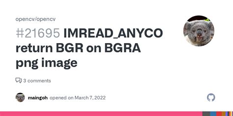 Imreadanycolor Return Bgr On Bgra Png Image · Issue 21695 · Opencvopencv · Github