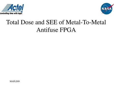 Ppt Total Dose And See Of Metal To Metal Antifuse Fpga Powerpoint