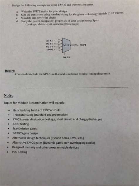 Solved 1 Design The Following Multiplexer Using Cmos And