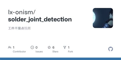 Github Lx Onism Solder Joint Detection 工件焊接点检测
