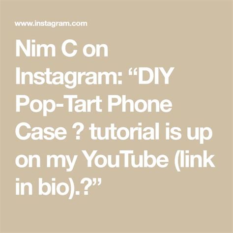 Nim C On Instagram DIY Pop Tart Phone Case Tutorial Is Up On My YouTube Link In Bio