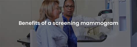 Benefits Of A Screening Mammogram