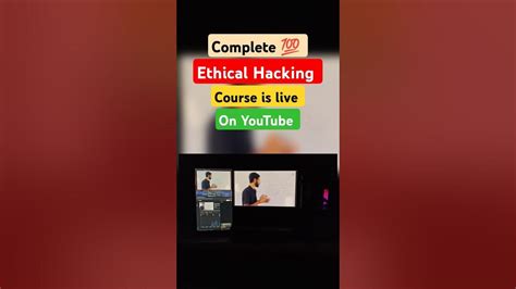 Ethical Hacking Course Is Live On Youtube Shorts Hacking Ethicalhacking Short Youtube