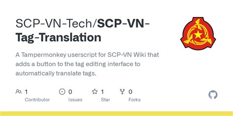 GitHub SCP VN Tech SCP VN Tag Translation A Tampermonkey Userscript
