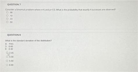 Solved Consider A Binomial Problem Where N6 And P13 What