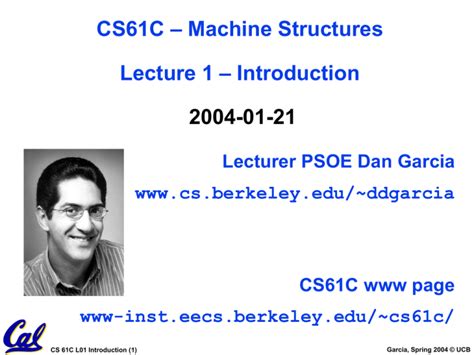 Machine Structures Cs61c Introduction Lecture 1