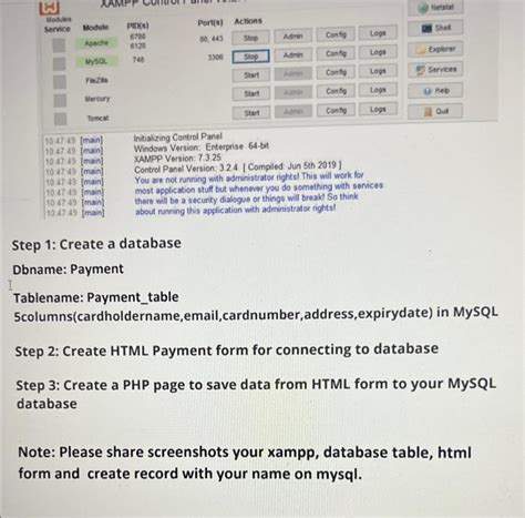 Solved Step 1 Create A Database Dbname Payment Tablename