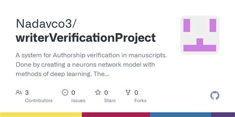 Github Nadavco3writerverificationproject A System For Authorship Verification In Manuscripts
