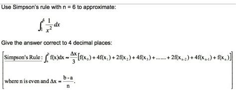 oneclass use simpson s rule with n 6 to approximate dx give the answer correct to 4 decimal