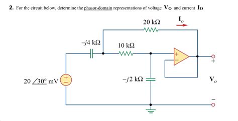 Solved For The Circuit Below Determine The Phasor Domain
